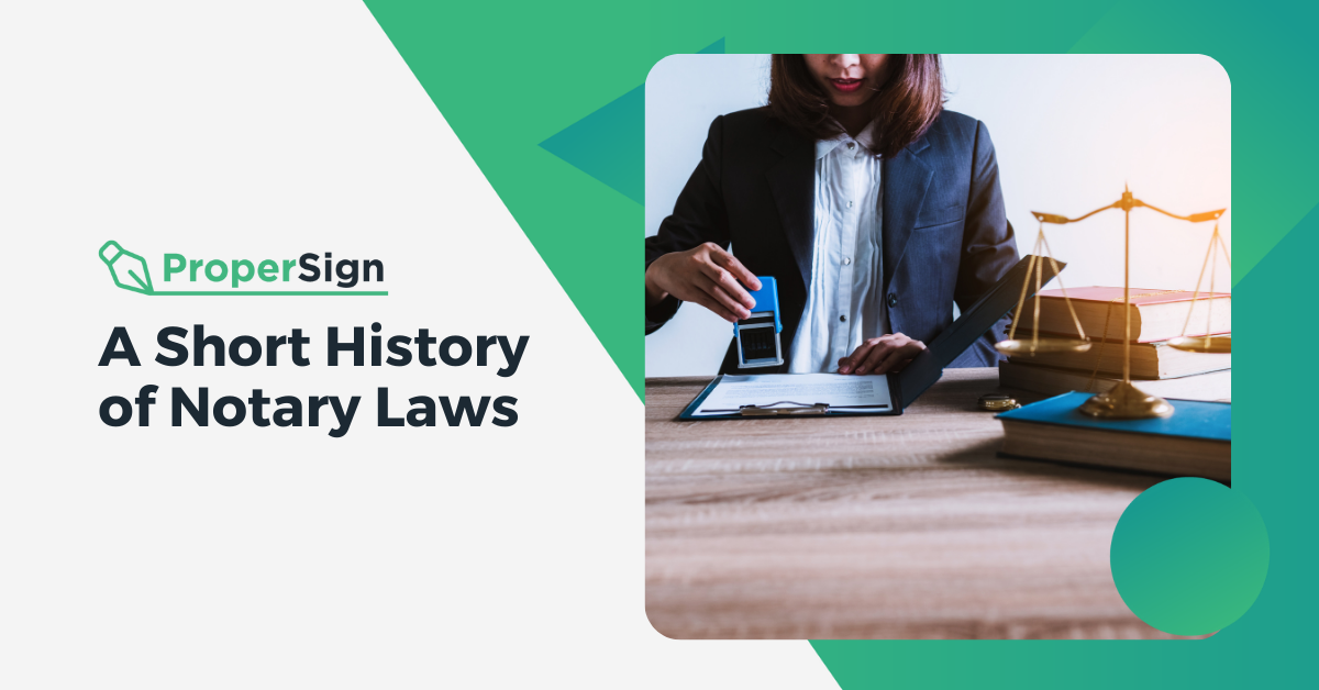 A Short History of Notary Public Laws - PropLogix